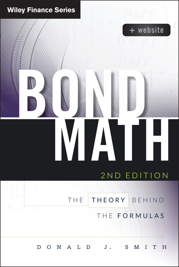 Bond Math: The Theory Behind the Formulas - Ebookalls